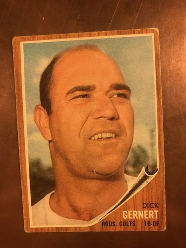 Dick Gernert 1962 Topps #536 SP , gently dinged corners, slightly oiff ...