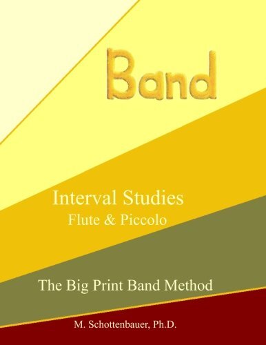 Interval Studies: Flute & Piccolo (The Big Print Band Method ...
