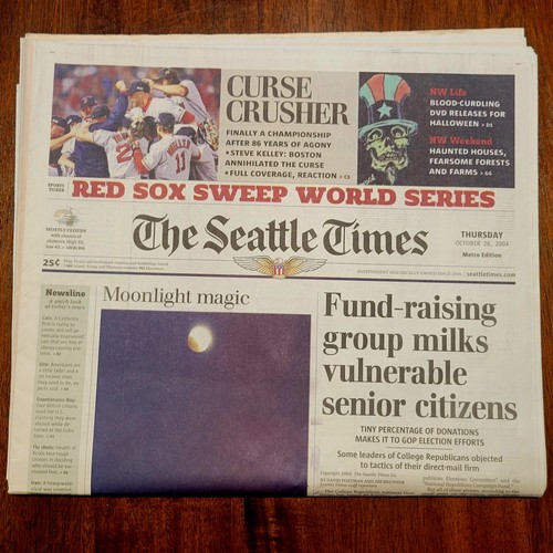 SEATTLE TIMES NEWSPAPER THUR OCT 28 2004 Metropolitan Ed. WORLD SERIES ...