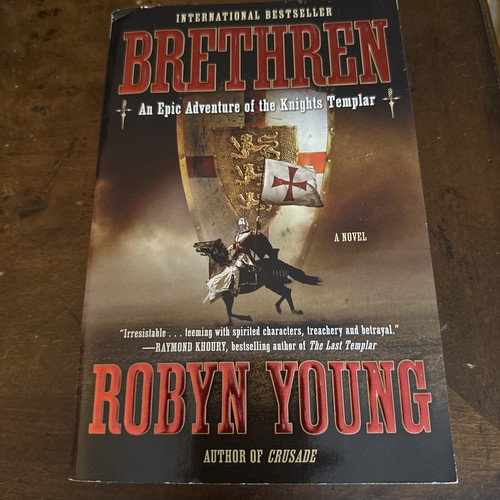 Brethren : An Epic Adventure of the Knights Templar by Robyn Young ...