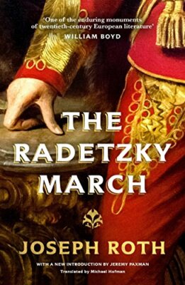 The Radetzky March By Joseph Roth | eBay
