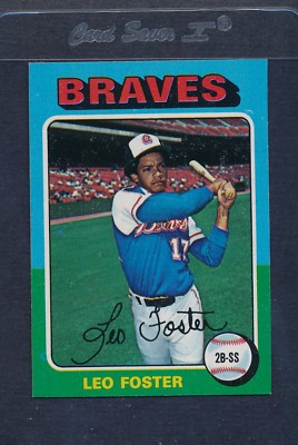 1975 Topps #418 Leo Foster Braves NM/MT *4227 | eBay
