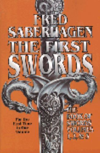 First Swords : The Book of Swords by Fred Saberhagen (1999, Trade ...