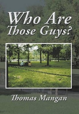 Who Are Those Guys? by Thomas Mangan (English) Hardcover Book ...