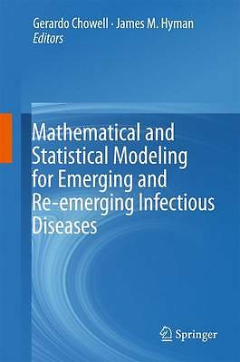 Mathematical and Statistical Modeling for Emerging and Re-emerging ...