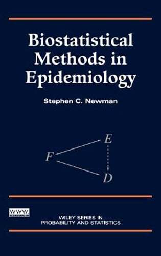 Biostatistical Methods in Epidemiology by Stephen C Newman: New ...