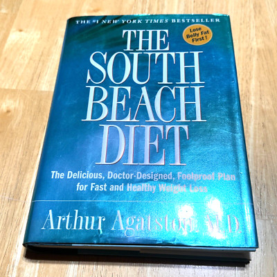 The South Beach Diet by Arthur Agatston MD Hardcover Low Carb Guidebook ...