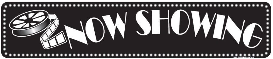 Movie Theater Now Showing Sign