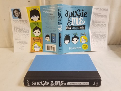 2015 AUGGIE & ME Hardcover Book by R.J. PALACIO 1st Edition ...