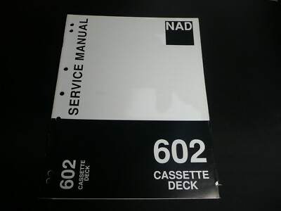 NAD 602 Cassette Deck Service Manual Unused Genuine Factory Schematic ...