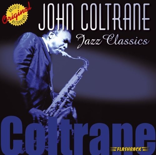 John Coltrane Jazz Classics (CD) Album | eBay