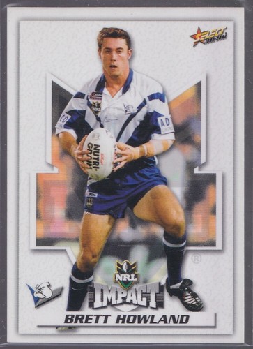 2001 Select Impact NRL Rugby League #120 Brett Howland (Canterbury ...