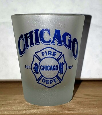Chicago Fire Department Frosted Glass Shot Glass - Rare Blue Lettering ...