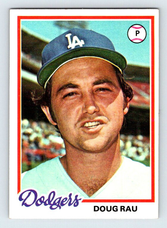DOUG RAU Los Angeles Dodgers 1978 Topps Baseball Card B201 | eBay