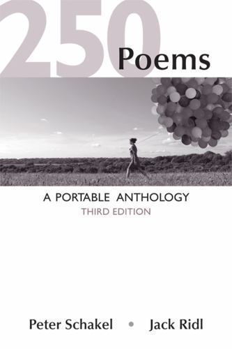 250 Poems : A Portable Anthology by Jack Ridl and Peter Schakel (2013 ...
