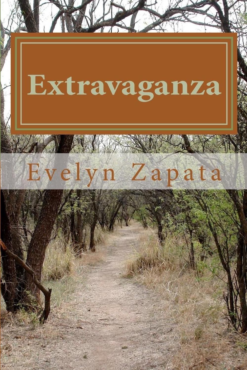 Extravaganza by Evelyn J. Zapata (English) Paperback Book 9781480100350 ...