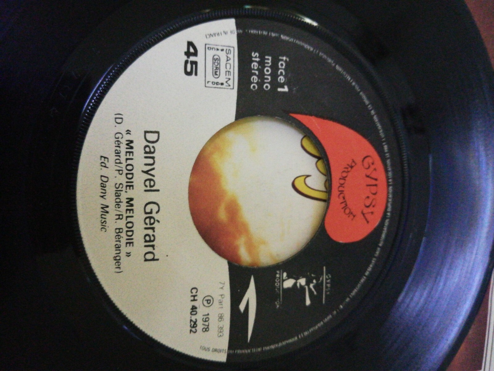 Danyel Gerard Melodies Melody France Press 1978 Ch 40292 45 RPM Used ...
