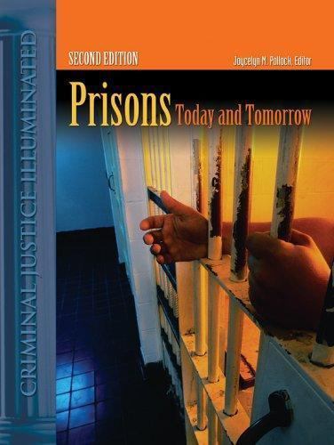 Prisons Today and Tomorrow by Pollock, Joycelyn 9780763729042| eBay
