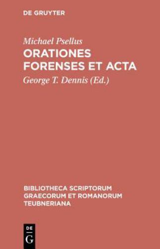 Orationes Forenses et Acta by Michael Psellus (1994, Hardcover) for ...
