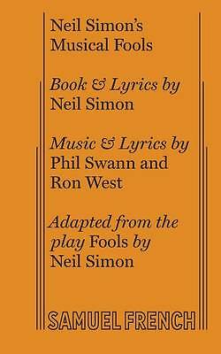 Neil Simon's Musical Fools by Phil Swann, Neil Simon, Ron West ...