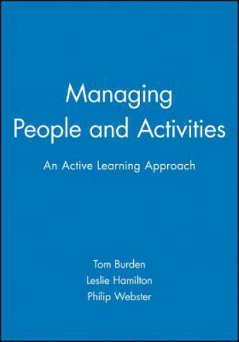Open Learning Foundation Ser.: Managing People and Activities : An ...