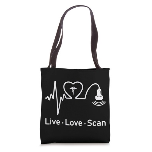 Sonographer Live Love Scan Ultrasound Radiologist Gift Tote Bag | eBay
