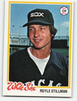 1978 Topps #272 Royle Stillman EX++ Excellent++ White Sox | eBay