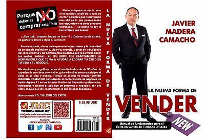Nueva Forma de Vender by Javier Madera Camacho (2014, Trade Paperback ...