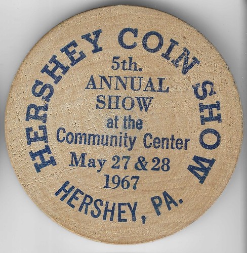 1967, Hershey Pennsylvania 5th Annual Coin Show, Token, 2" Wooden ...