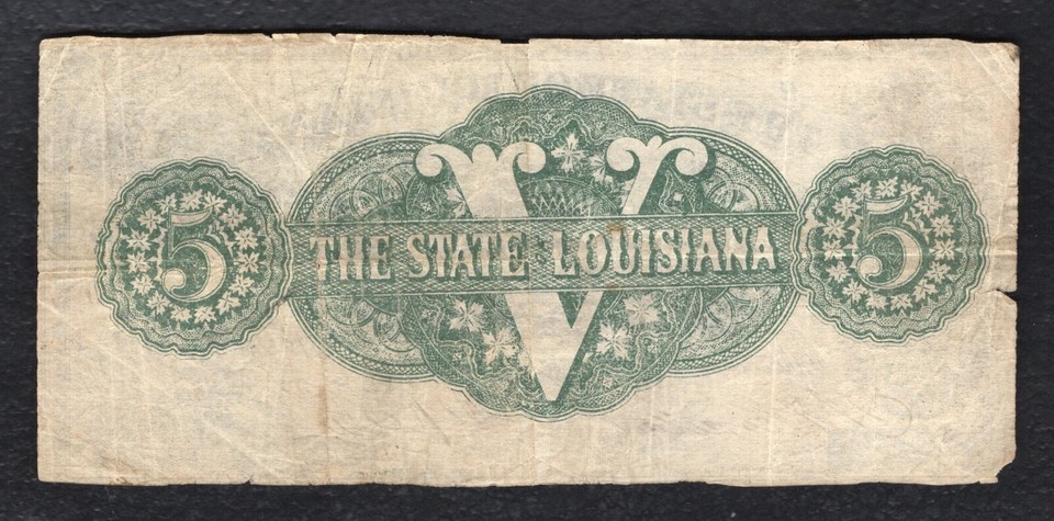 1862 $5 THE STATE OF LOUISIANA BATON ROUGE, LA OBSOLETE CURRENCY NOTE ...