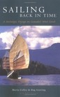 SAILING BACK IN TIME: A NOSTALGIC VOYAGE ON CANADA'S WEST By Maria ...