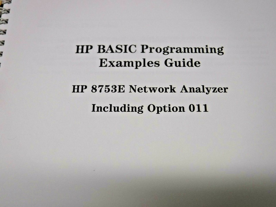 HP BASIC Programming Examples Guide HP 8753E Network Analyzer (Option ...