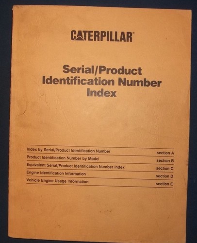 CAT CATERPILLAR SERIAL PRODUCT IDENTIFICATION NUMBER INDEX GUIDE BOOK ...