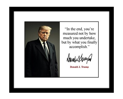 Donald Trump 8x10 Signed photo print motivational quote president ...