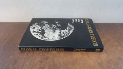 Global Geophysics (Physical Science Texts), Roy Henry Tucker, The | eBay