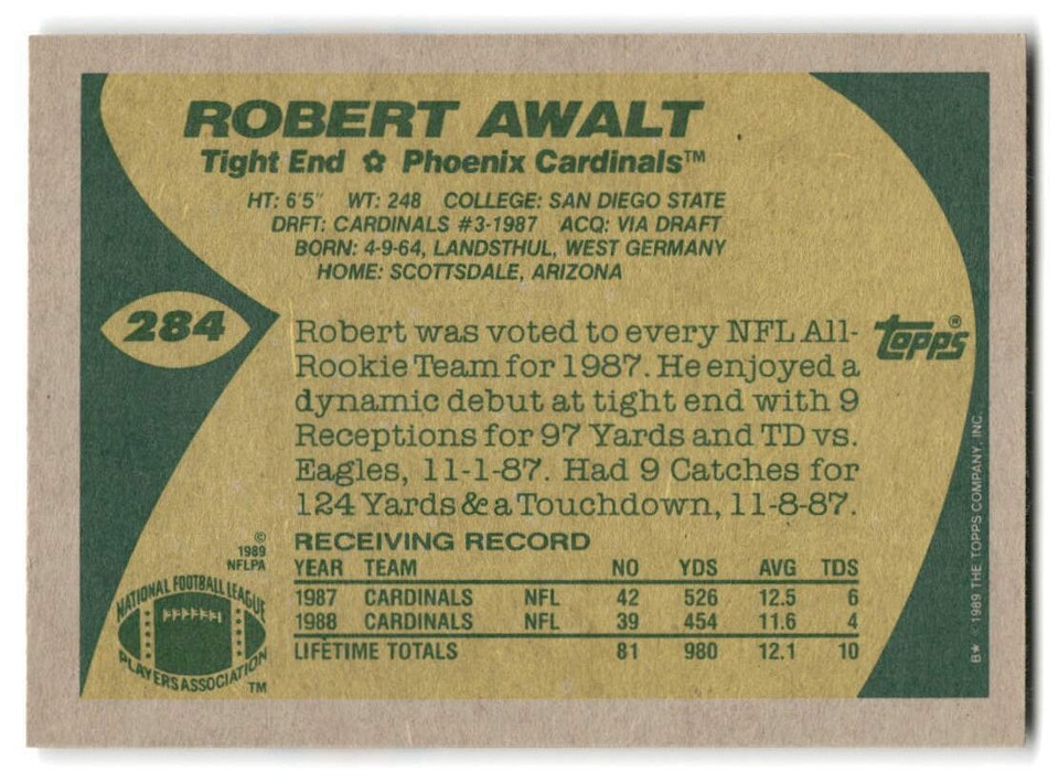 Robert Awalt 1989 Topps #284 Phoenix Cardinals FOOTBALL | eBay