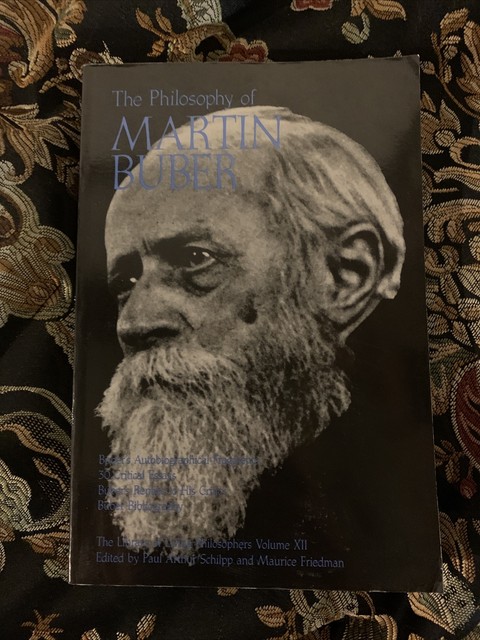 Library of Living Philosophers: The Philosophy of Martin Buber by Paul ...