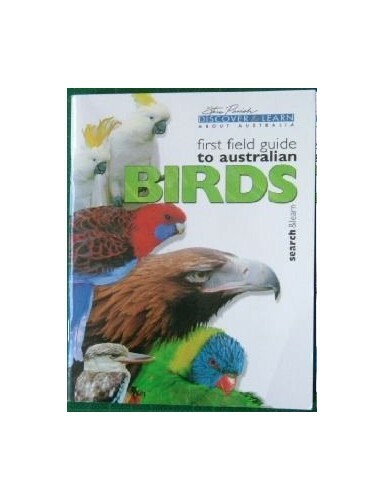 First Field Guide To Australian Birds by Pat Slater Book The Fast Free ...