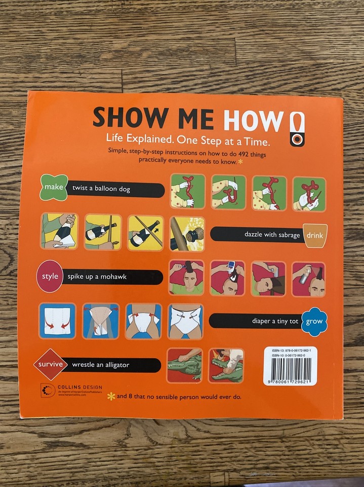 Show Me How - 500 Things You Should Know - (And How To Do Them) | eBay