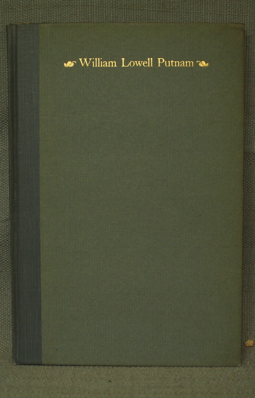 William Lowell Putnam vtg old book 1924 Boston biography history ...