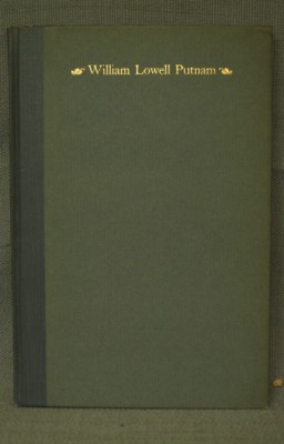 William Lowell Putnam vtg old book 1924 Boston biography history ...