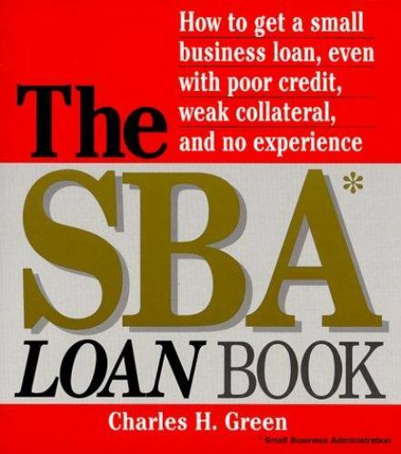 The SBA Loan Book [ Green, Charles H ] Used - Very Good 9781580622028 ...