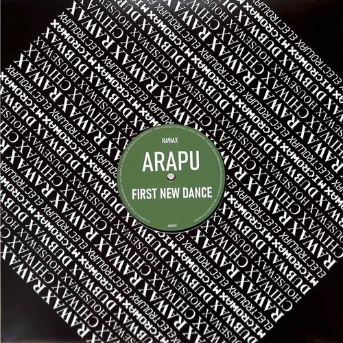 Arapu / FIRST NEW DANCE / Rawax / RWX019 / 12 Inch | eBay.de