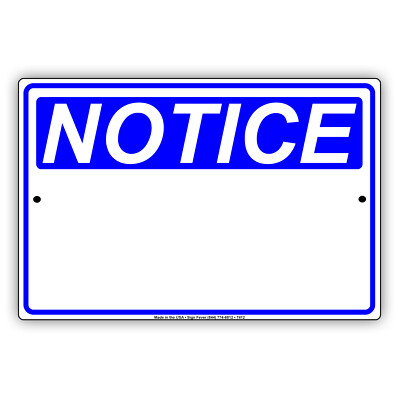 Blank Notice Sign