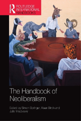 Simon Springer Handbook of Neoliberalism (Poche) 9780367581602 | eBay