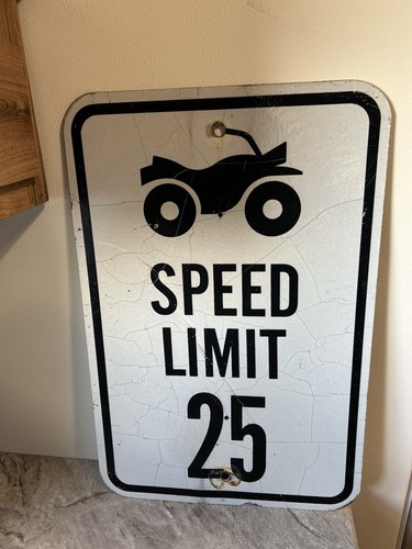 Vintage ATV Speed Limit Sign 25 MPH Black on White 18" x 12" Retired ...