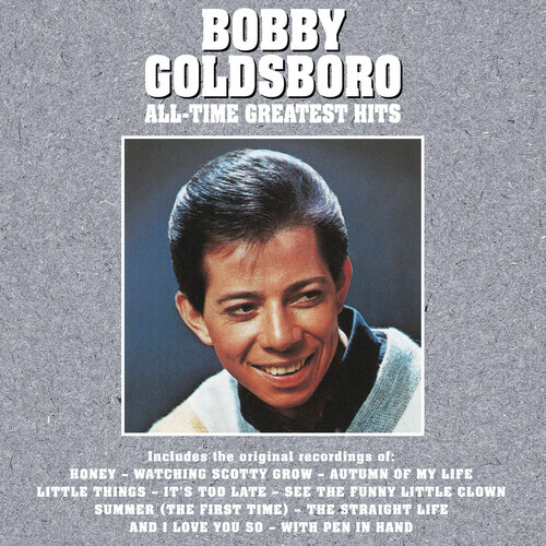 All-Time Greatest Hits by Goldsboro, Bobby (Record, 2023) 715187732711 ...