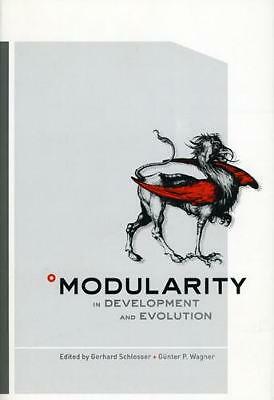 Modularity in Development and Evolution by Gunter P. Wagner, Gerhard ...