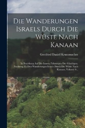 Gottfried Daniel Krum Die Wanderungen Israels Durch Die Wüste Nach ...