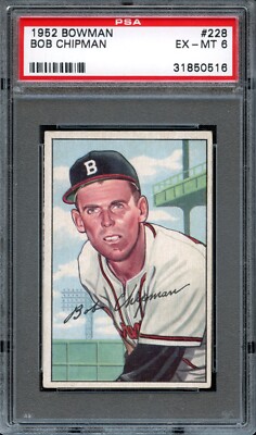BB - 1952 Bowman - #228 - Bob Chipman - PSA 6 - EX-MT | eBay